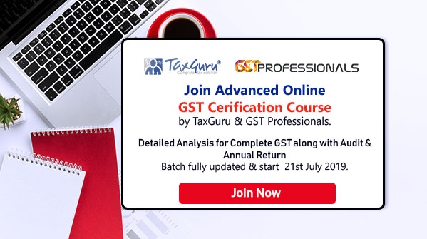 Last Chance to Join Advanced Online GST Certification Course