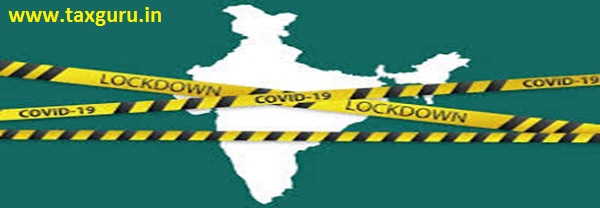 24 Key Highlights of Extension of Lockdown in India dated 01.05.2020