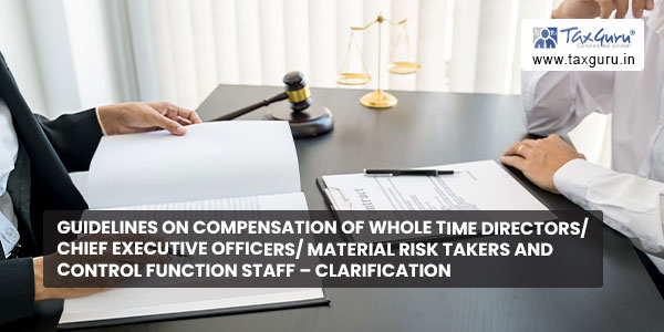 Guidelines on Compensation of Whole Time Directors/ Chief Executive ...