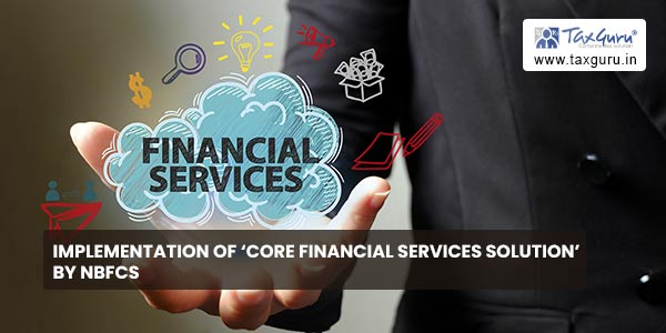 Implementation Of Core Financial Services Solution By Nbfcs