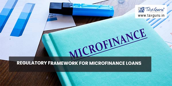 Regulatory Framework for Microfinance Loans