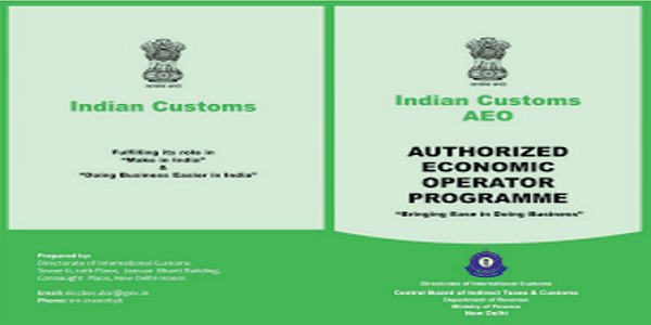 CBIC’s Authorized Economic Operator (AEO) Programme