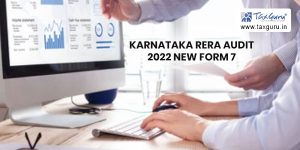 Karnataka RERA Audit 2022 New Form 7