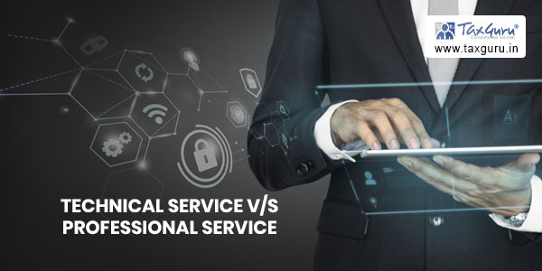 Section 194J –Technical Service v/s Professional Service