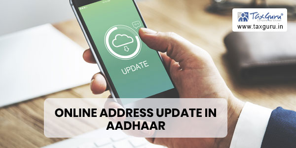 UIDAI enables ‘Head of Family’ based online address update in Aadhaar