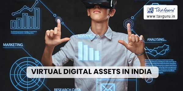 Regulation of Virtual Digital Assets in India under PMLA