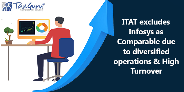 ITAT excludes Infosys as Comparable due to diversified operations ...
