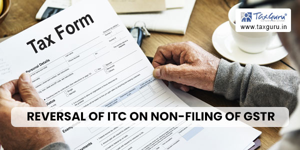 Reversal of ITC on Non-Filing of GSTR-3B by Supplier | Rule 37A