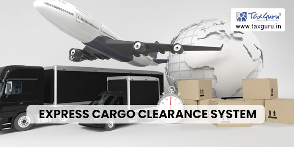 Express Cargo Clearance System (ECCS)