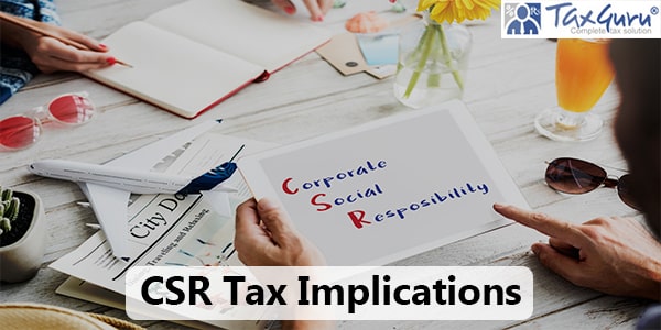 CSR Tax Implications: Balancing Social Responsibility & Financial ...