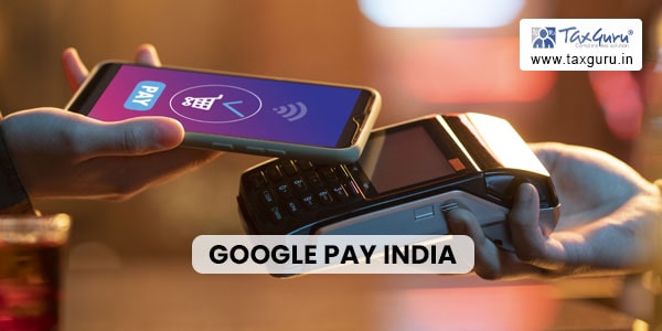 Google Pay India signs MoU with NPCI International for Global Expansion of UPI