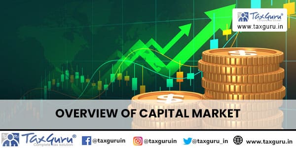 Overview Of Capital Market
