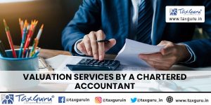 Valuation Services by A Chartered Accountant