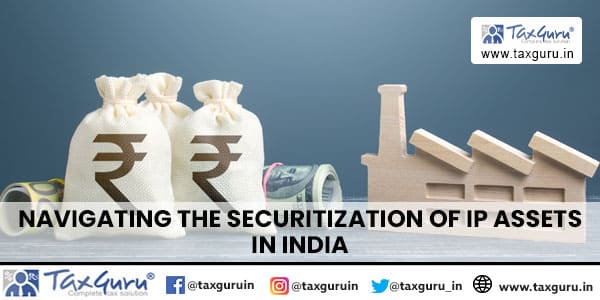 Securitization of IP Assets in India